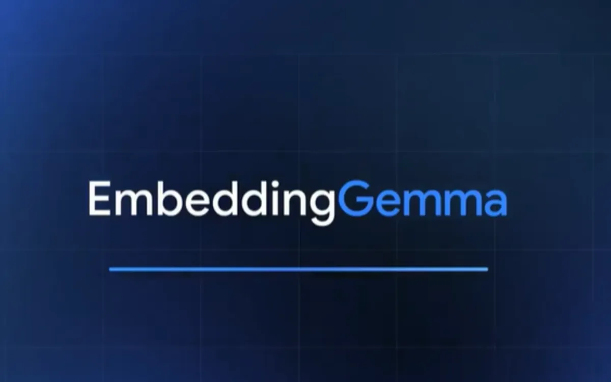 Google launches EmbeddingGemma for on-device AI embedding tasks